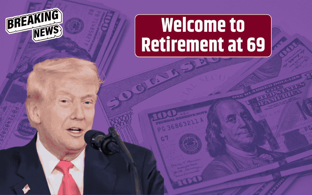 Welcome to Retirement at 69 – the new age for collecting Social ...